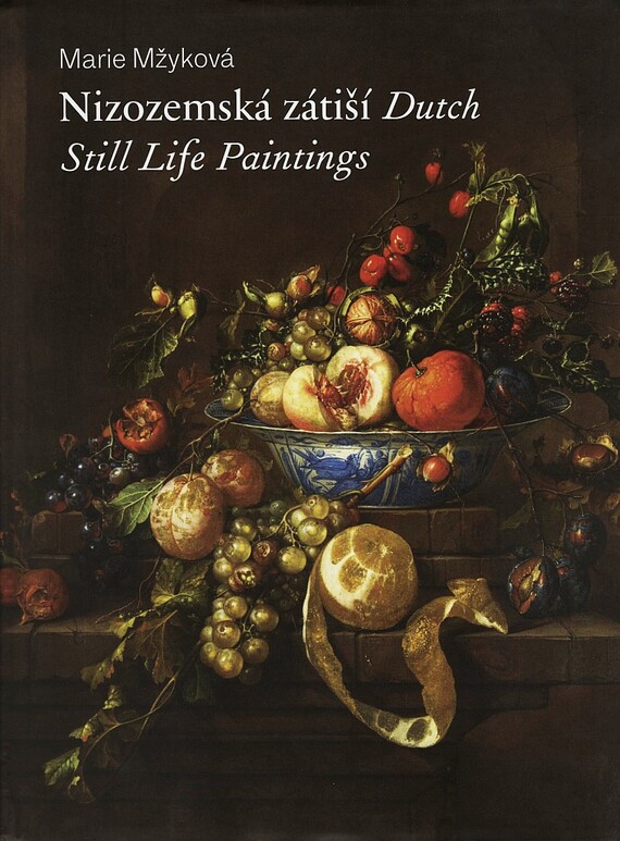 Nizozemská zátiší / Dutch still life paintings